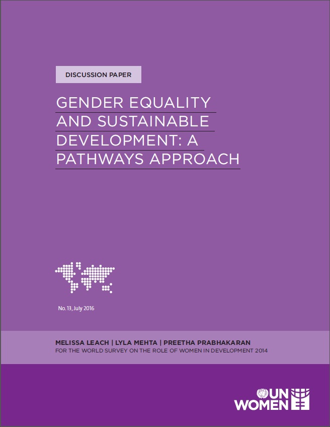 Gender Equality and Sustainable Development: A Pathways Approach | UN ...